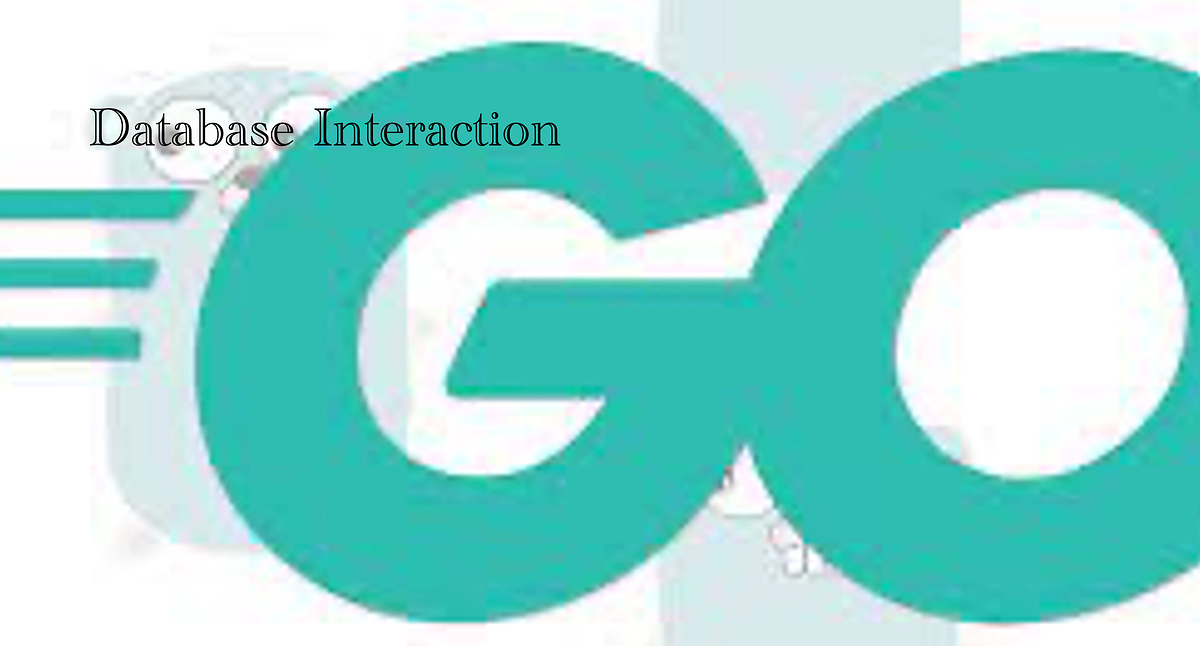 Learning Go: Part Twelve — Database Interaction | by Brian Enochson | Level Up Coding
