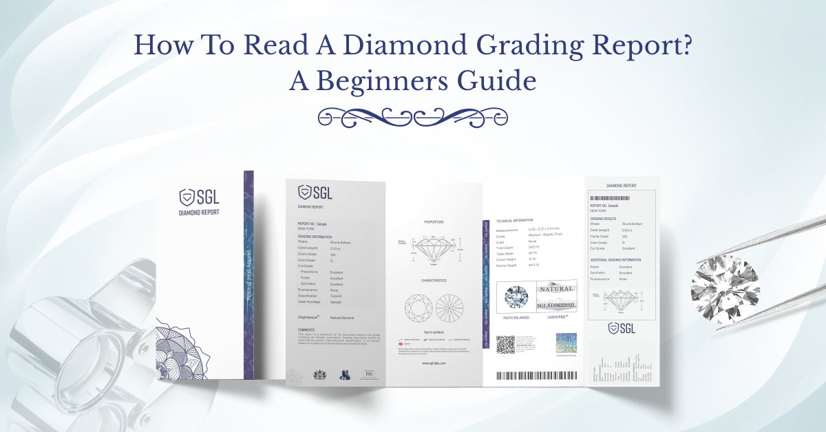 HOW TO READ A DIAMOND GRADING REPORT? A BEGINNER’S GUIDE | by SGL Labs | Medium