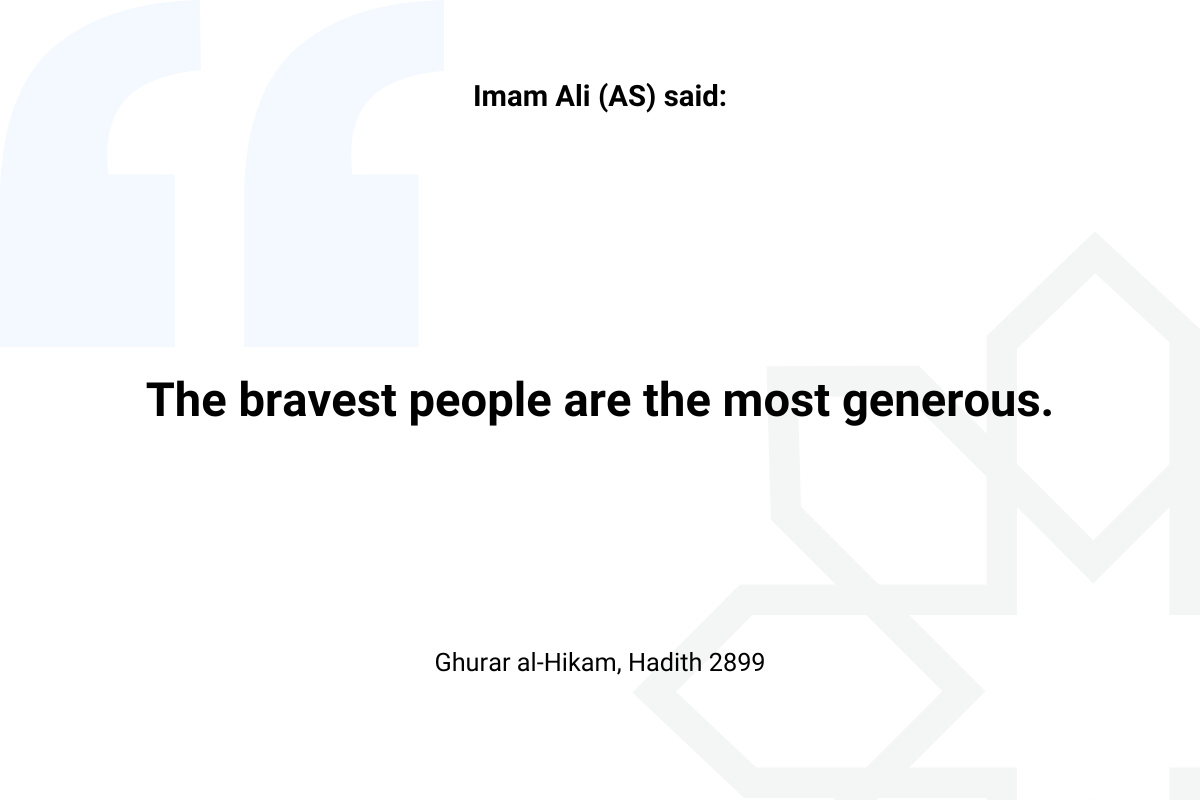 The Bravest People Are the Most Generous | by Islam Quotes | Medium