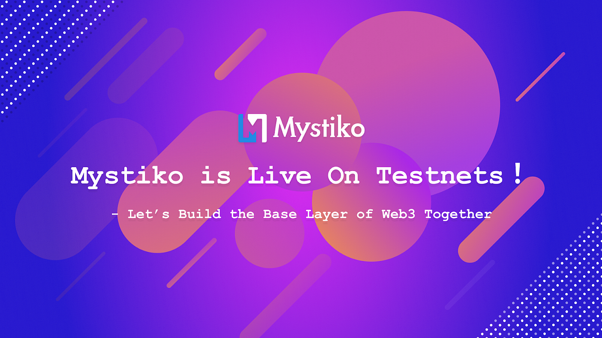 Mystiko.Network V1 Tetnet запущен! | by Denislord | Medium