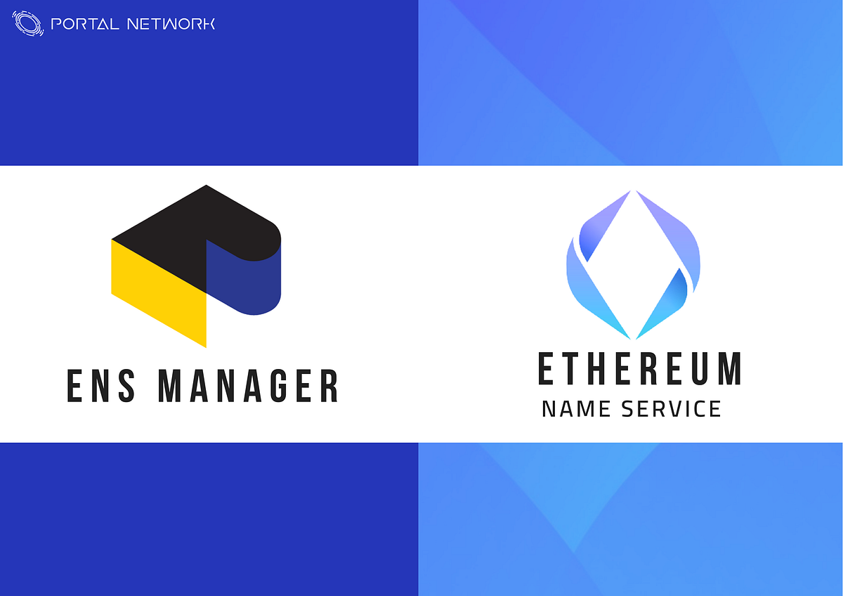 [Tutorial] ENS and ENS Manager by Portal Network | by A ...