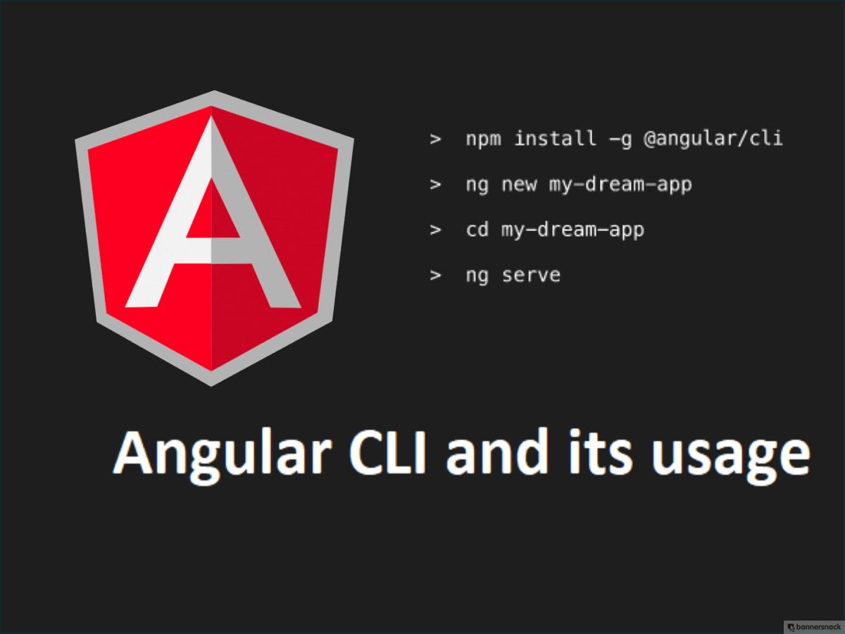 Understanding Angular Cli and its usage | by Devquora | Medium