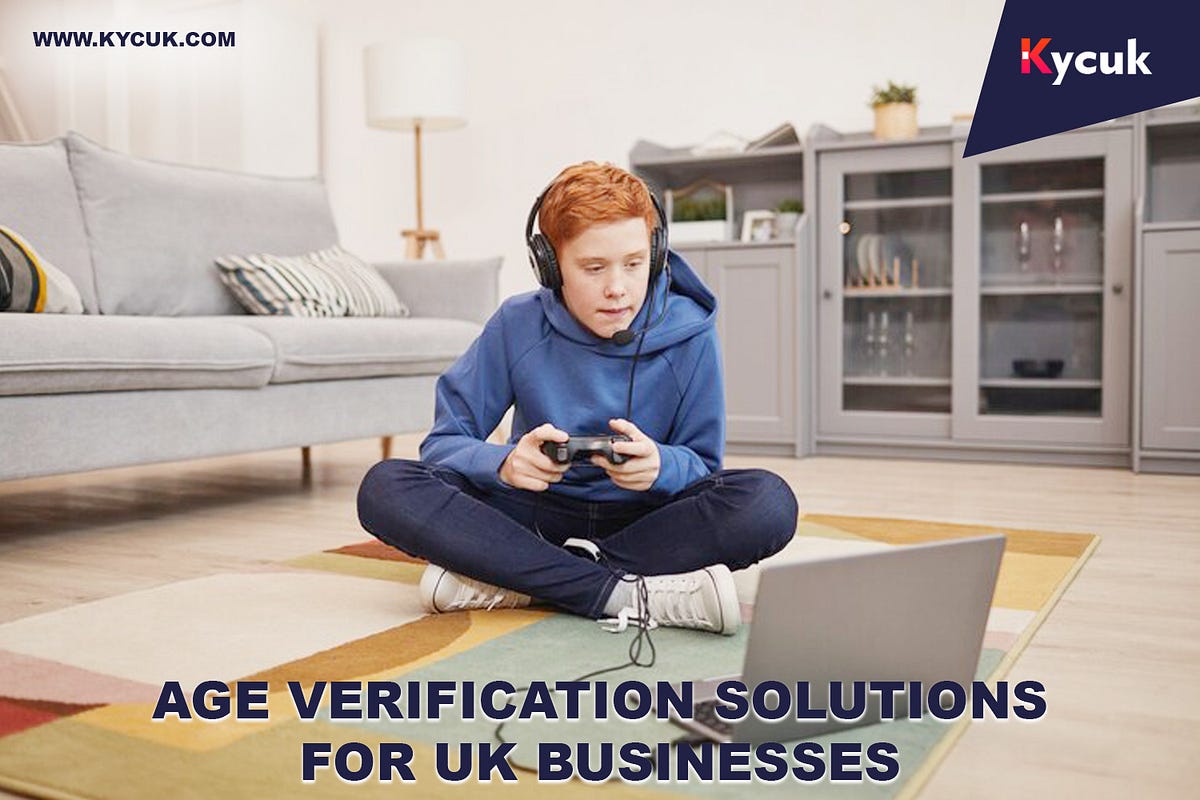 Exploring the Role of Technology in Age Verification Solutions for UK ...