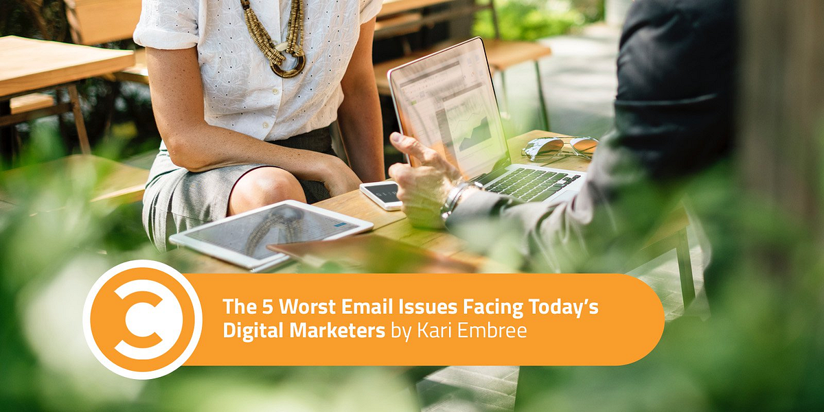 The 5 Worst Email Issues Facing Today’s Digital Marketers | by Convince ...