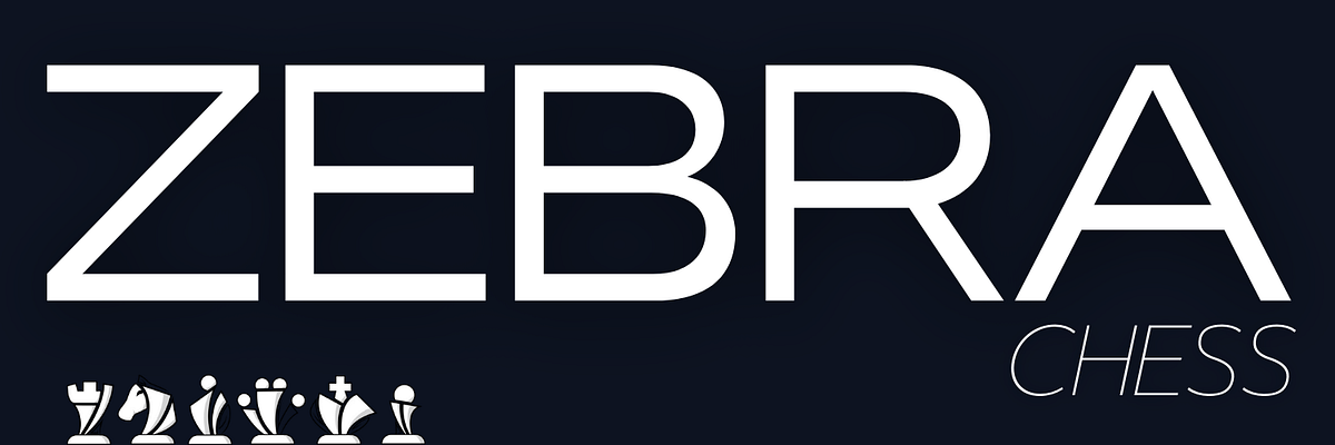 ZEBRA Chess: Introduction. Our Zebras developers and designers are ...