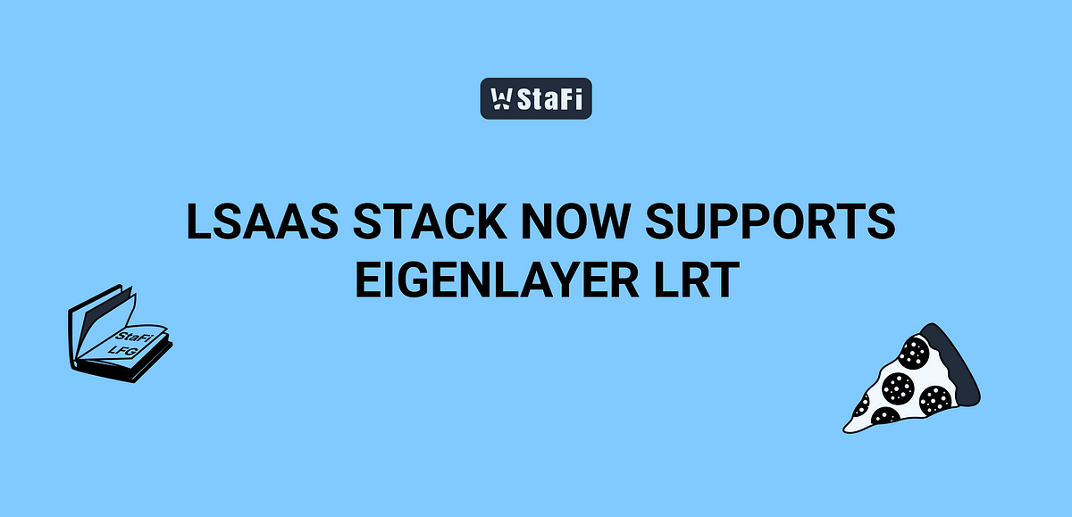 StaFi LSaaS Stack Now Supports EigenLayer LRT | by StaFi_Protocol ... StaFi LSaaS Stack Now Supports EigenLayer LRT | by StaFi_Protocol ...