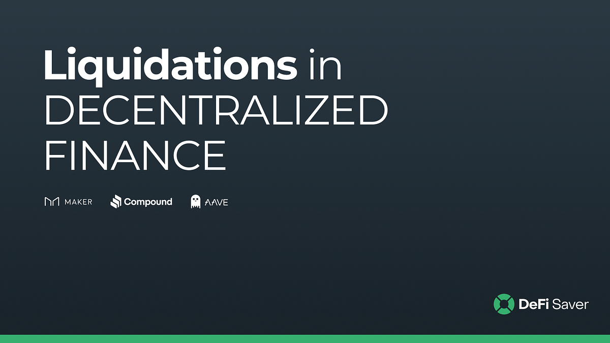 Liquidations in DeFi — how they happen and how to prevent them | by ...