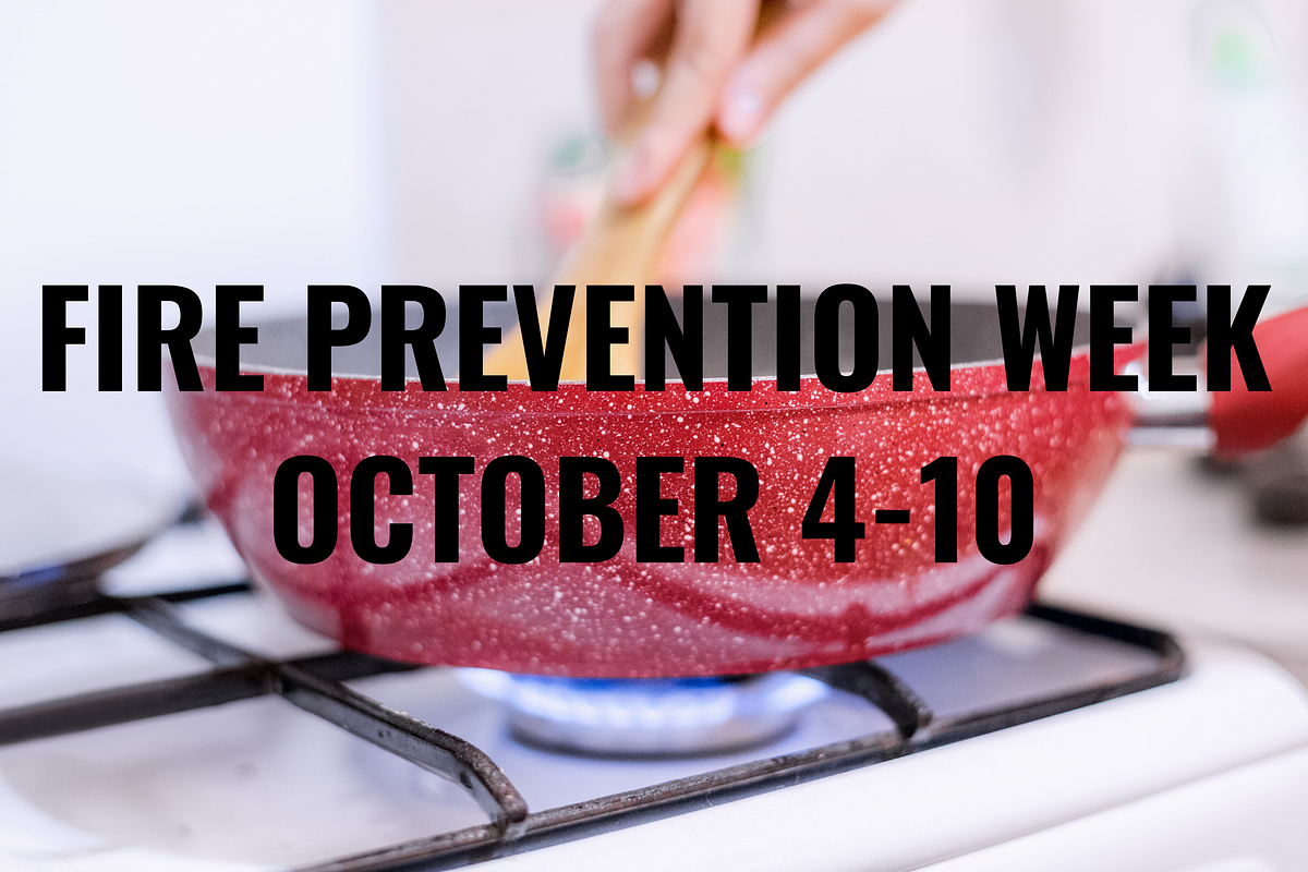 Fire Prevention Week Puts Cooking Risks on the Front Burner | by City ...