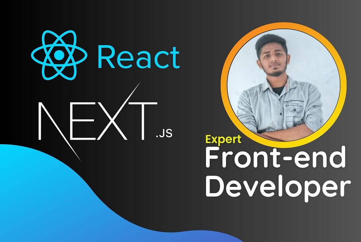I will be your creative react js frontend developer - Nur Nahid - Medium