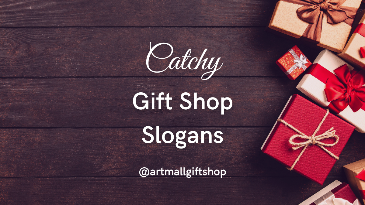 CATCHY GIFT SHOP SLOGANS - Artvinaywa - Medium