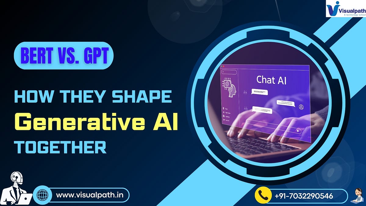 BERT vs. GPT: How They Shape Generative AI Together | by Anika Sharma ...