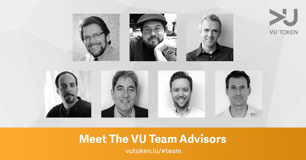 Meet the Advisors to the VU Team. Creating an entirely new Virtual ...