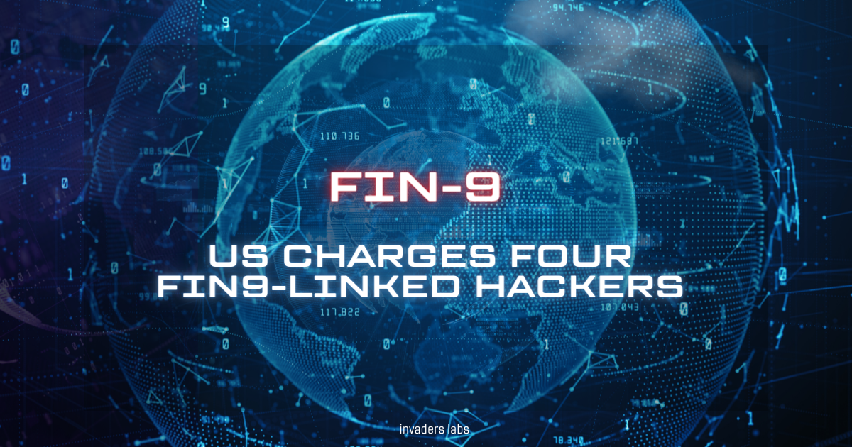 Cybercriminal Group FIN9 Indicted for Massive Fraud Scheme | by Lucas ...