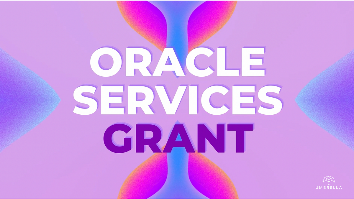 Umbrella Network Launches its Oracle Services Grant | by Umbrella ... Umbrella Network Launches its Oracle Services Grant | by Umbrella ...
