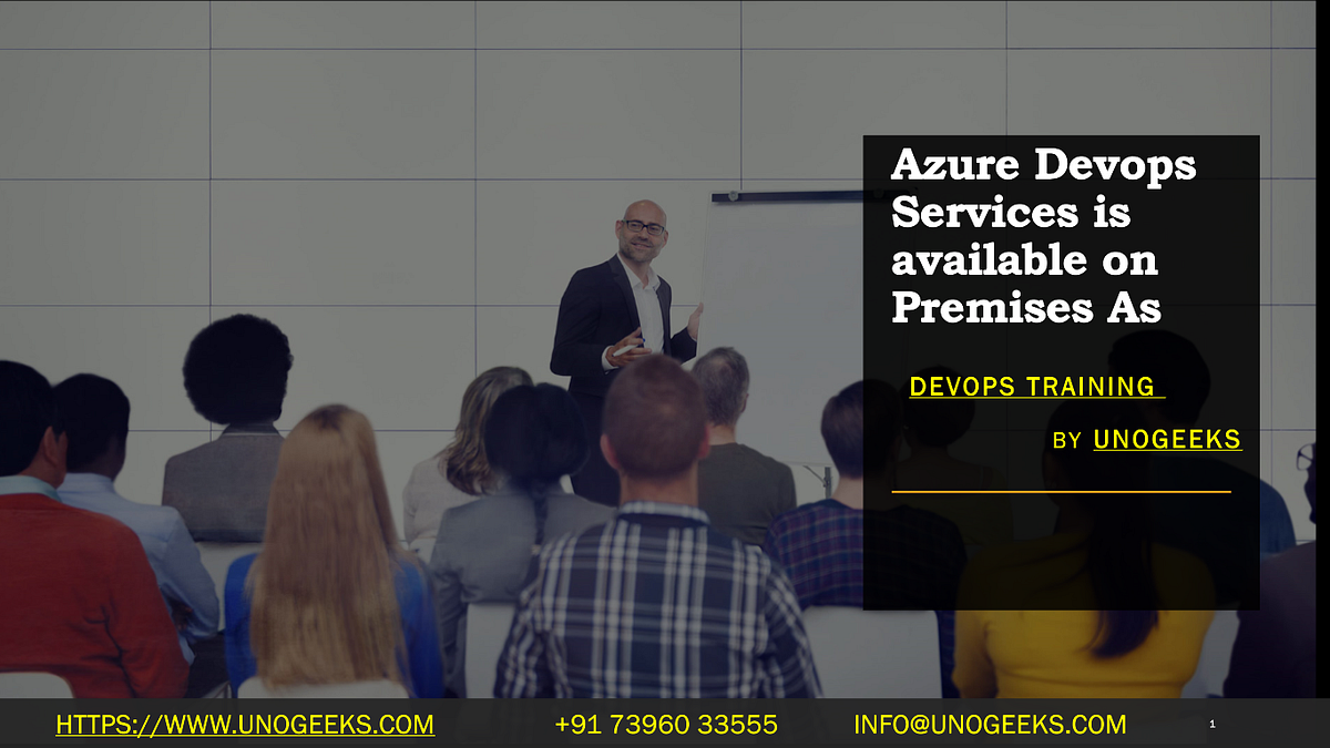 Azure Devops Services is available on Premises As | by Balaug | Medium