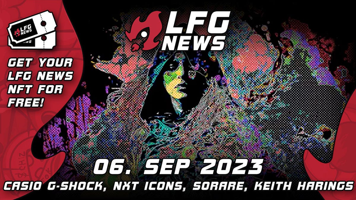 Casio G-Shock NFTs, Mercedes-Benz NXT Icons, Sorare and Keith Haring ...