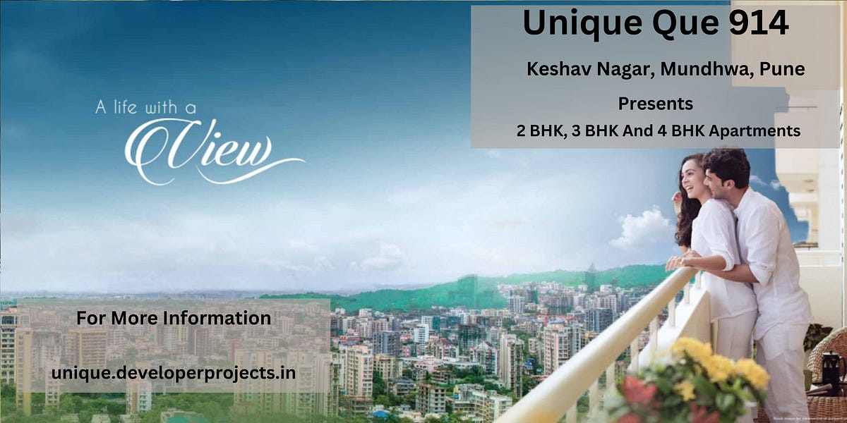 Unique Que 914 Mundhwa Pune | Where a World of Elegance Resides Under One Sky | by Manish Saxena ...