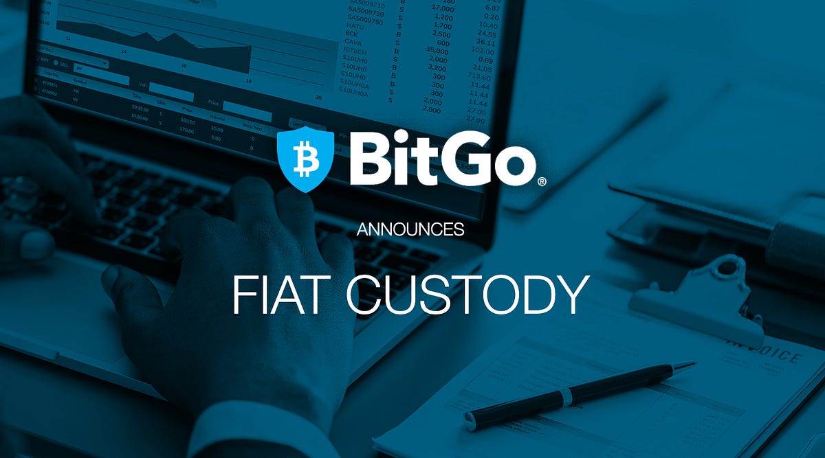 BitGo Makes Trading Seamless with Fiat-Enabled Buying and Selling | by ...