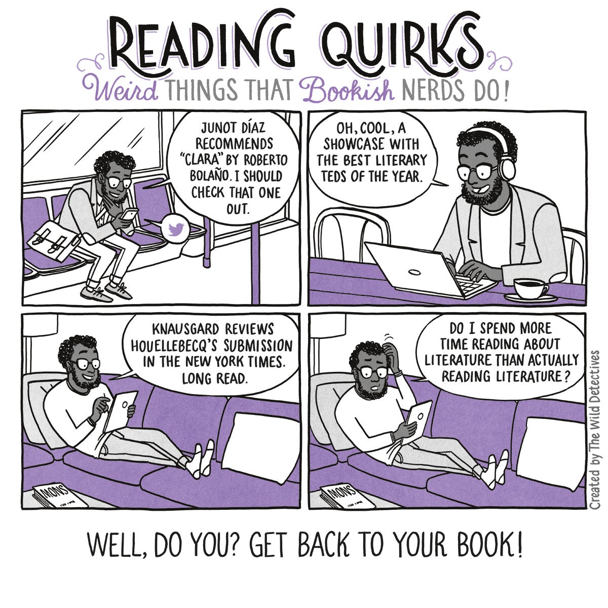 Reading Quirks #18. Literary Procrastination | by The Wild Detectives ...