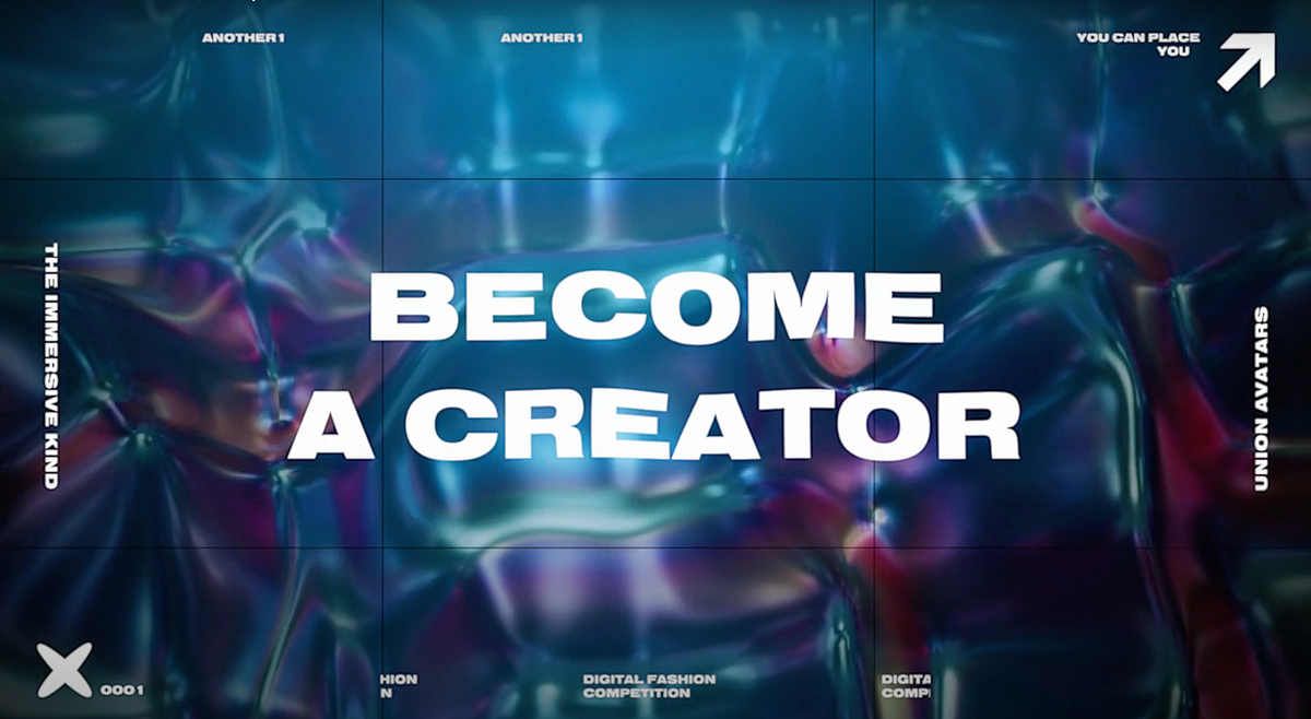 Become a Creator / Open Call — Initial Digital Fashion Competition in ...