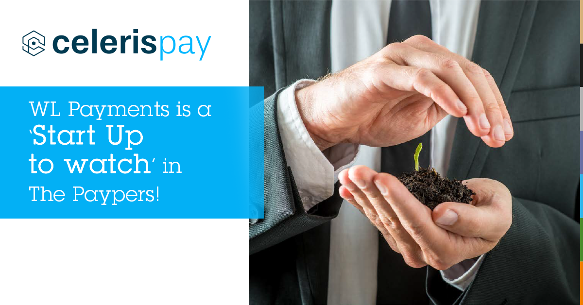 Celerispay is a ‘Start Up to watch’ in The Paypers report: Who’s Who in ...