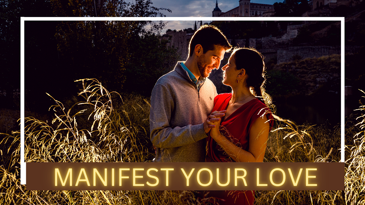 HOW TO MANIFEST LOVE. We all want to find love, and many of… | by Karimulla Khan Mayana | Medium