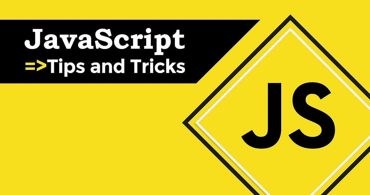 💡 10 JavaScript Tips & Tricks Every Developer Should Know | by we3visioninfotech | Jul, 2025 ...