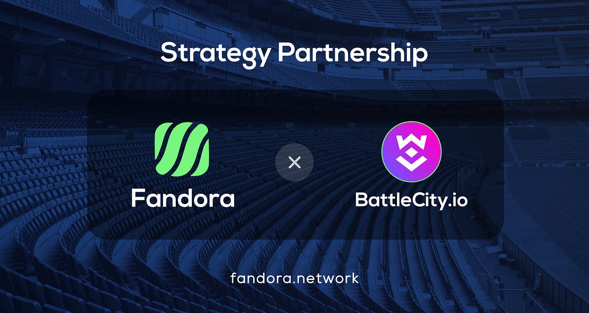 Fandora Network Stagetic Partnership With BattleCity | by Fandora ...