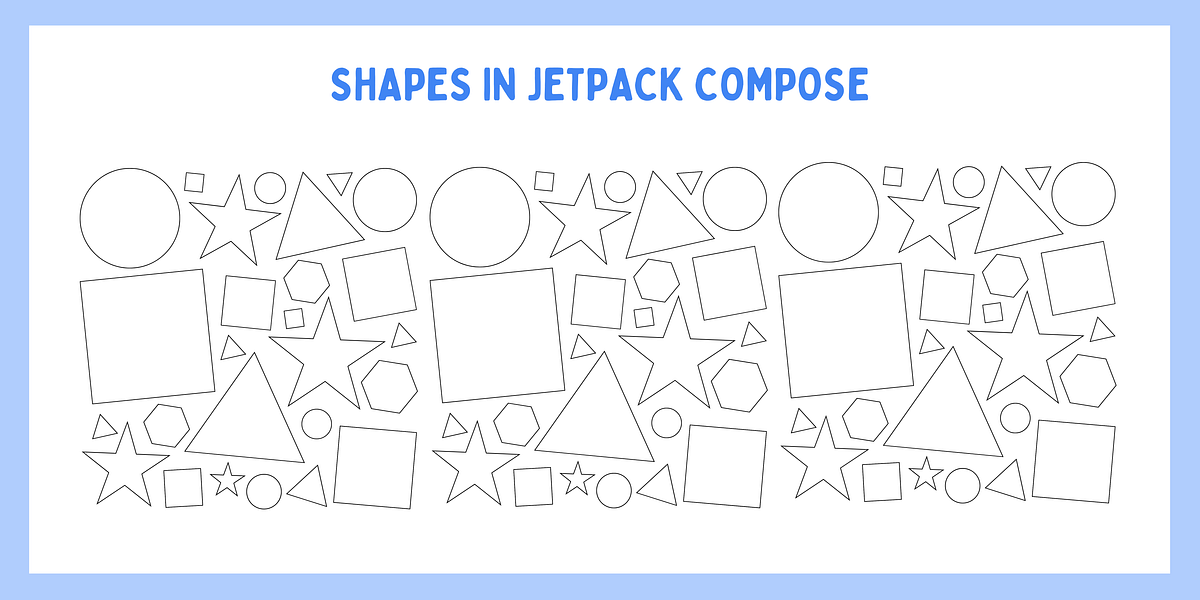Mastering Shapes in Jetpack Compose | by Bhoomi Vaghasiya Gadhiya | Medium