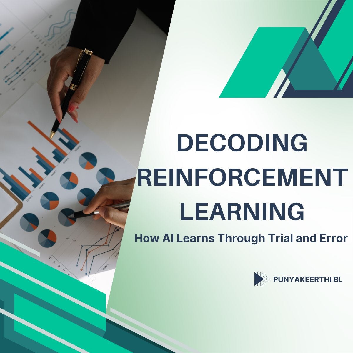 Decoding Reinforcement Learning: How AI Learns Through Trial and Error ... Decoding Reinforcement Learning: How AI Learns Through Trial and Error ...