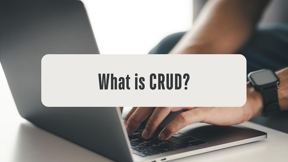 What Is Crud Create Read Update Delete By Coding Adventure With