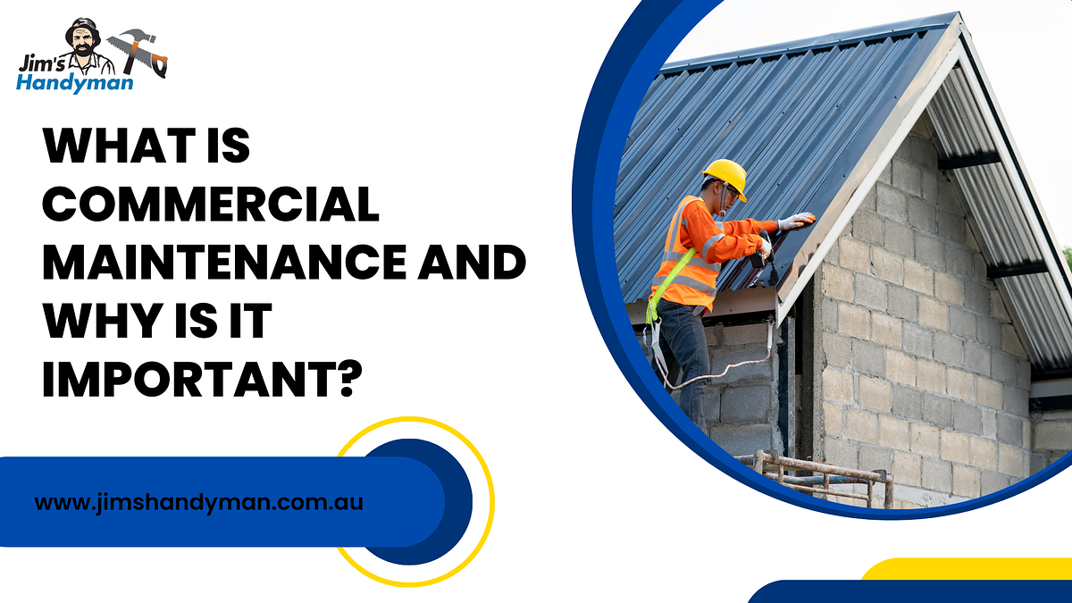 What is Commercial Maintenance and Why is it Important? | by Digital ...