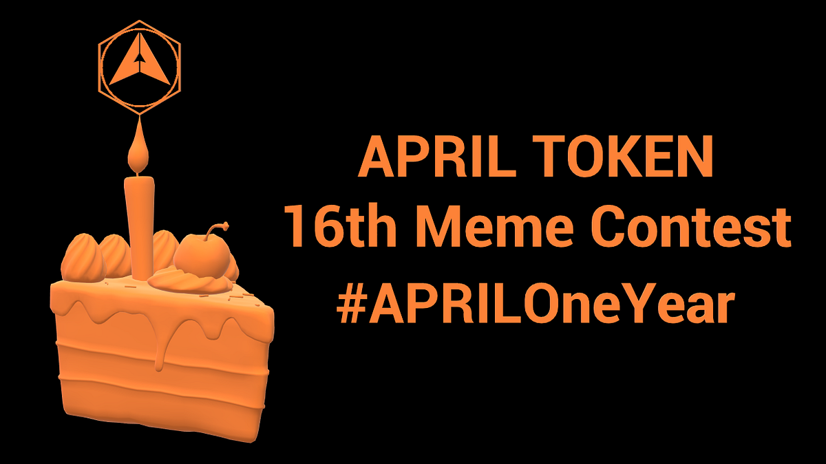 APRIL Token 16th Meme Contest. Welcome to the APRIL Token 16th Meme ...
