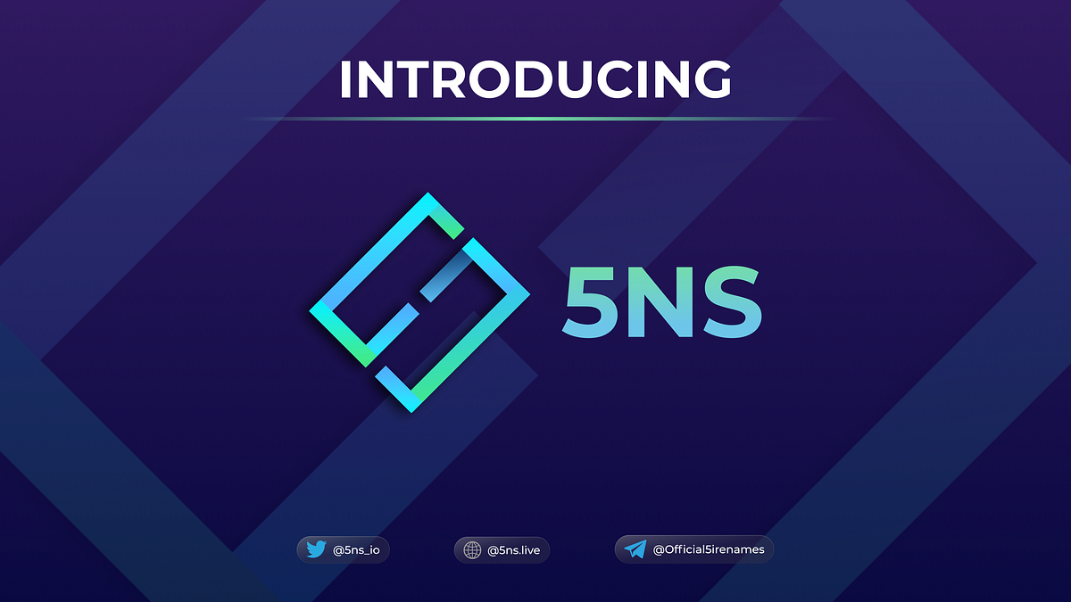 5NS on 5IRE CHAIN : Introducing 5ire Name Service Domains | by 5ire ...