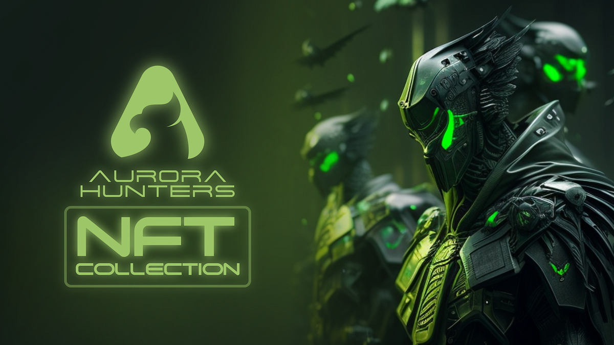 HuntersNFT-collection for the #AuroraComminuty | by Aurora Hunters | Medium