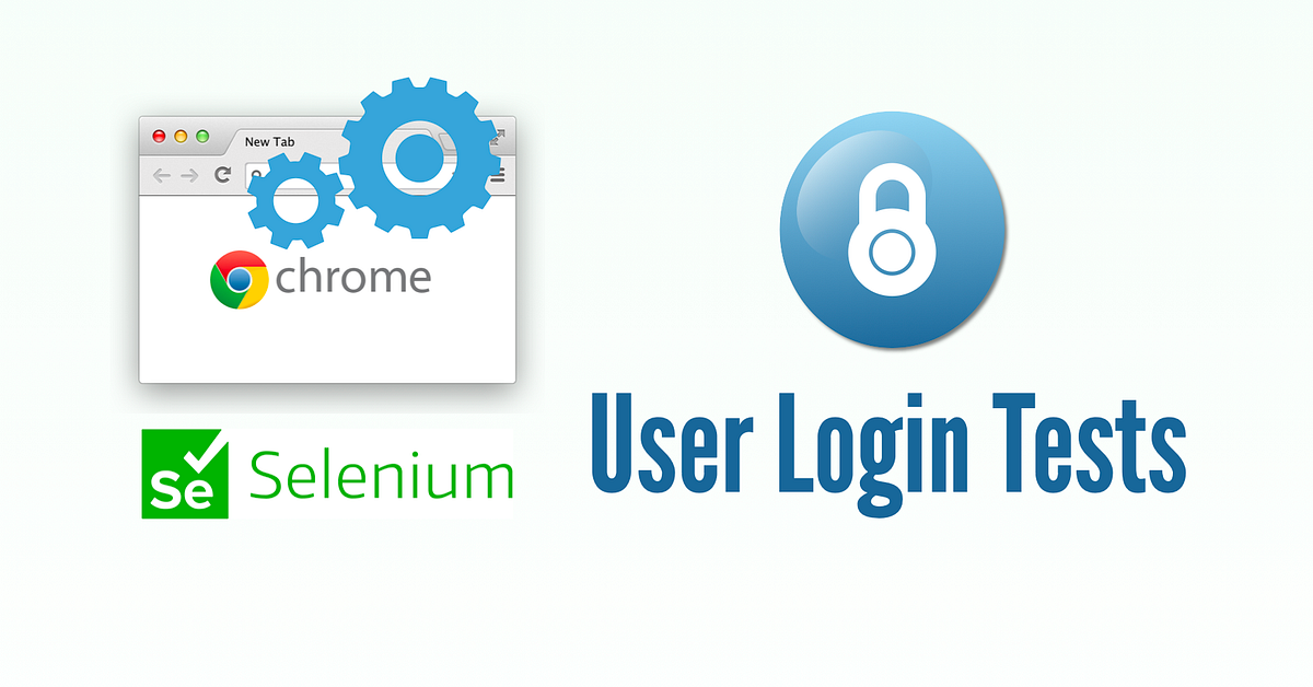 Case Study: User Login Tests in Selenium WebDriver | by Zhimin Zhan ...