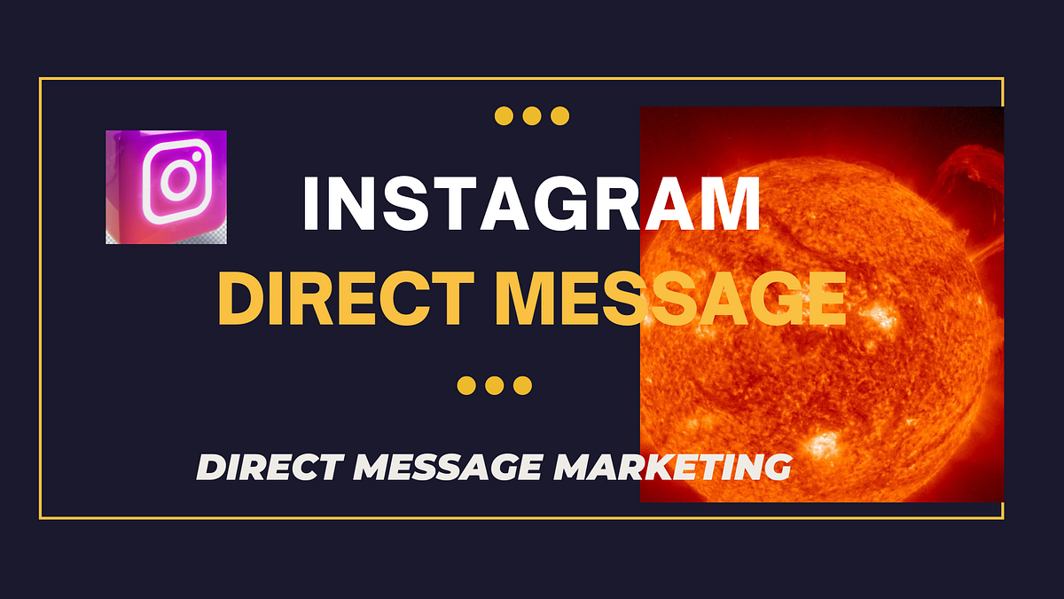 insta.gram mass dms will be done by sending an eye catching content ...