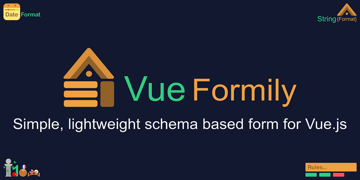 Automate Your Forms With Vue Formily | by an ha | Medium