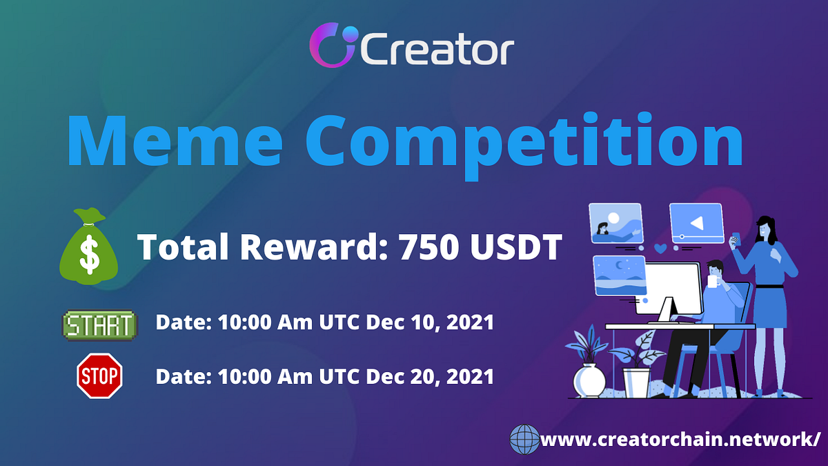 Creator Meme Competition. The Creator Team is excited to host a… | by ...