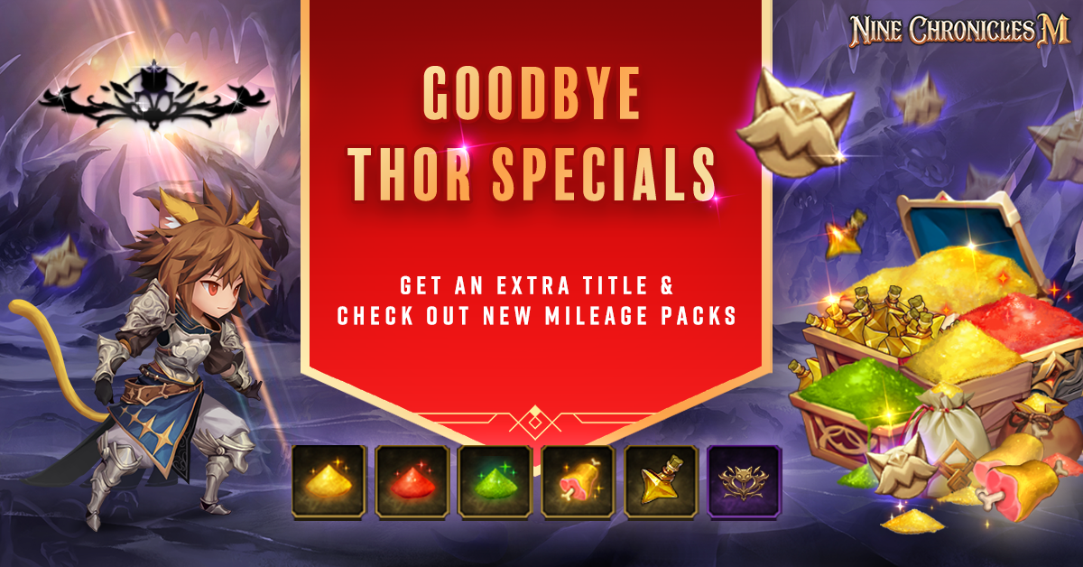 [9CM] 👋 Goodbye Thor Special Benefits Updated | by Nine Chronicles ...