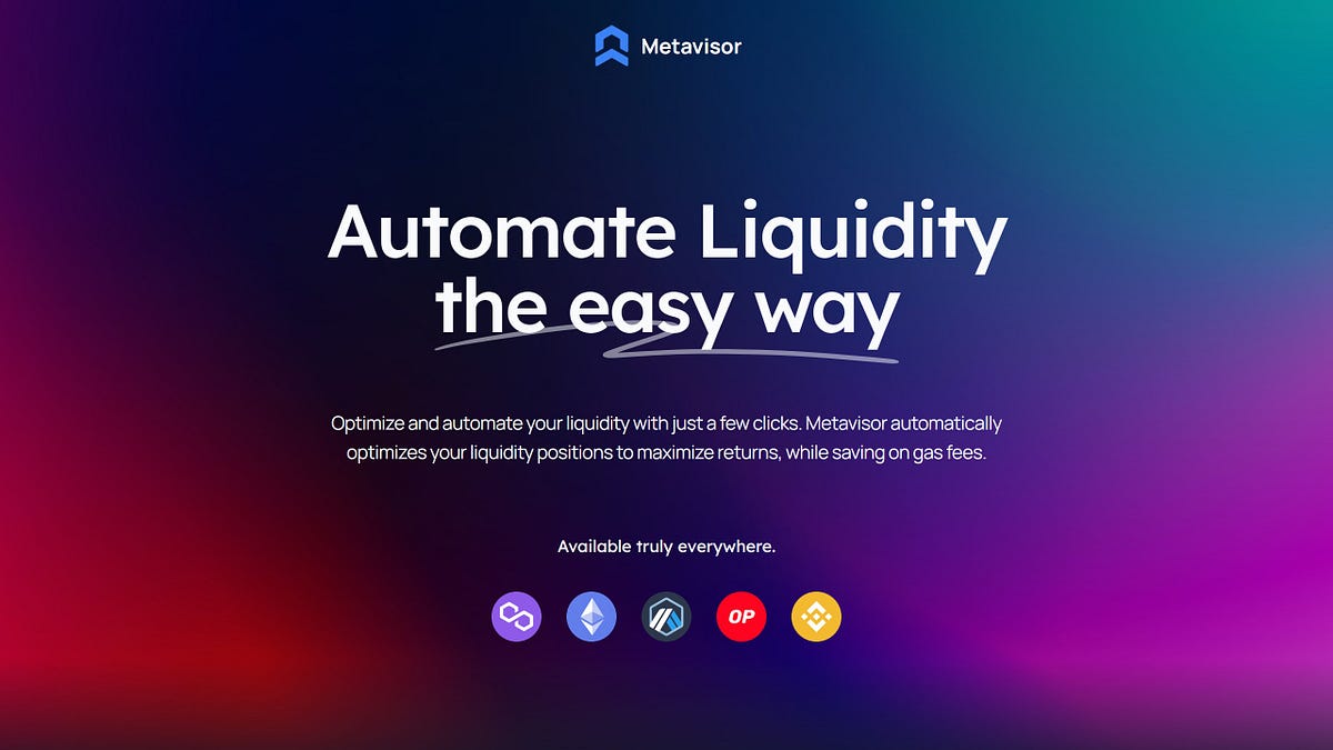 Introducing Metavisor: Liquidity Optimization Platform | Medium