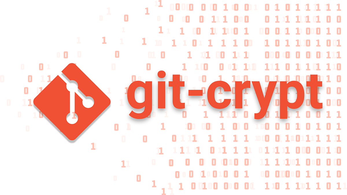Git-crypt: A tool to Secure your Secrets. | by Chetansingh Rajput | Medium