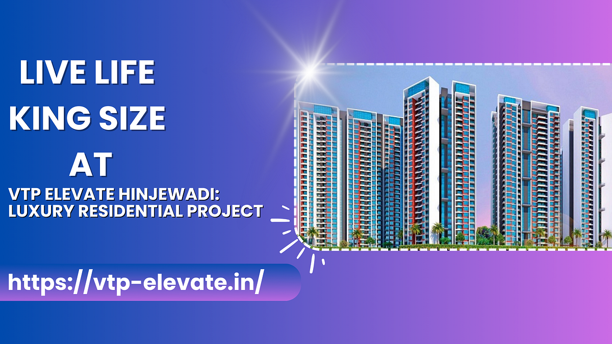 Vtp Elevate Hinjewadi : Things to know | Medium