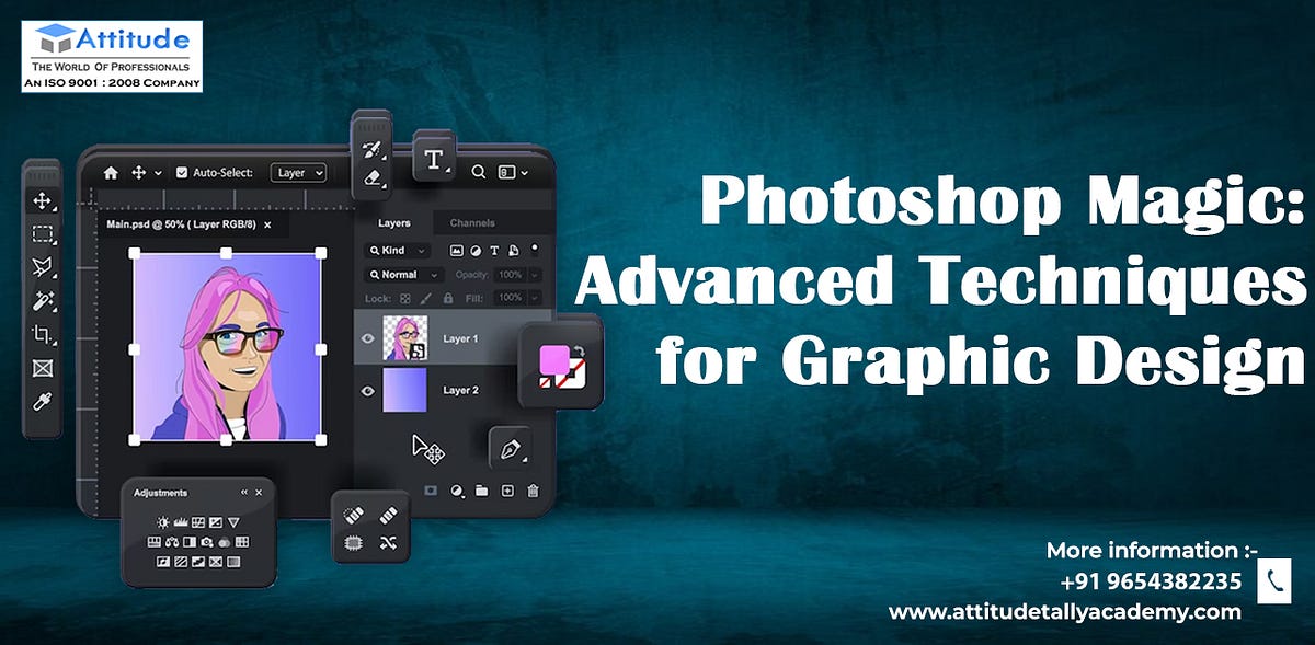 Photoshop Magic: Advanced Techniques for Graphic Design | by attitude ...