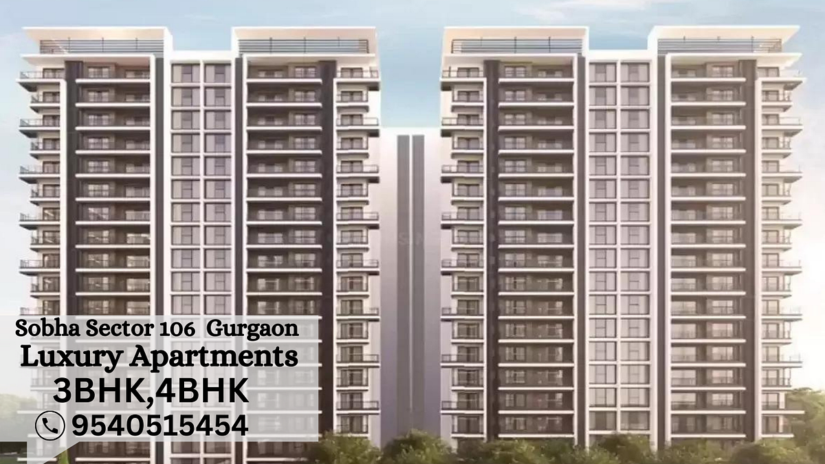 SOBHA SECTOR 106 GURGAON. Sobha Sector 106 is a premium… | by Mohitrao ...