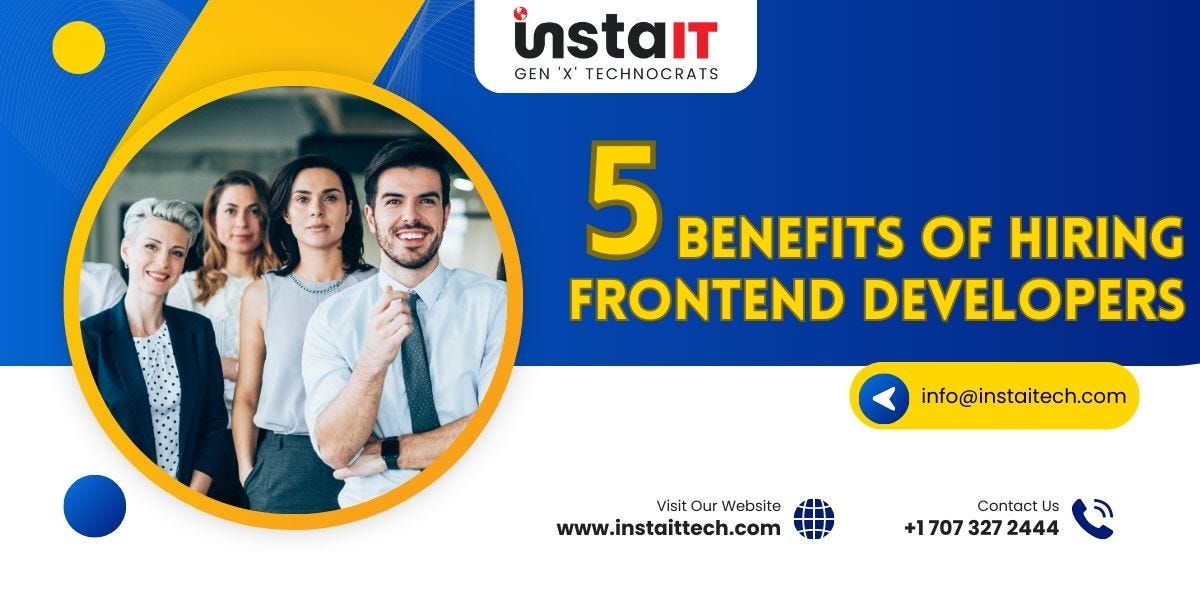 5 Benefits of Hiring Frontend Developers | by Arial Black | Medium