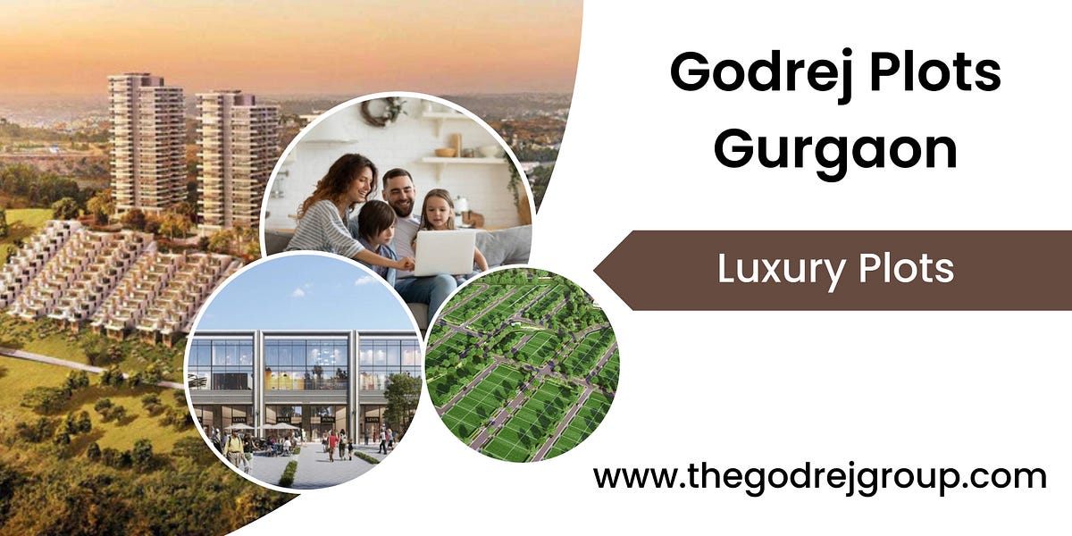 Godrej Plots Gurgaon -Live In A World Where Commutes Are Shorter | by ...