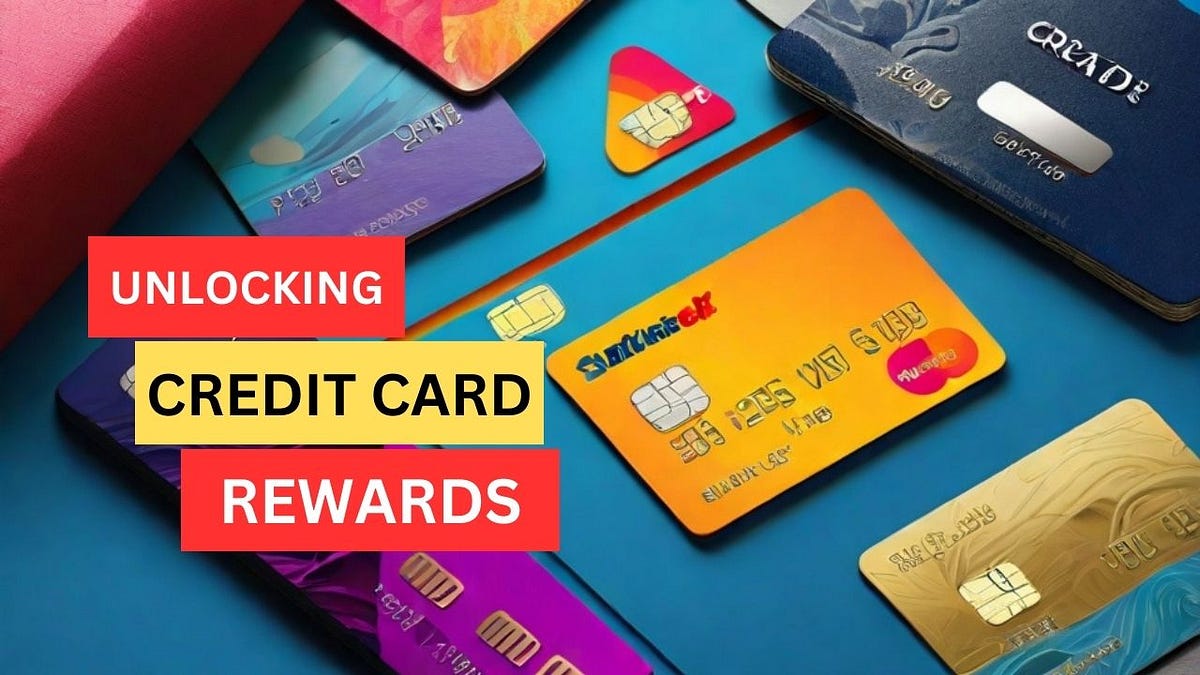 Credit Card Rewards: How to Maximize Your Benefits | by Finanthropy | May, 2024 | Medium