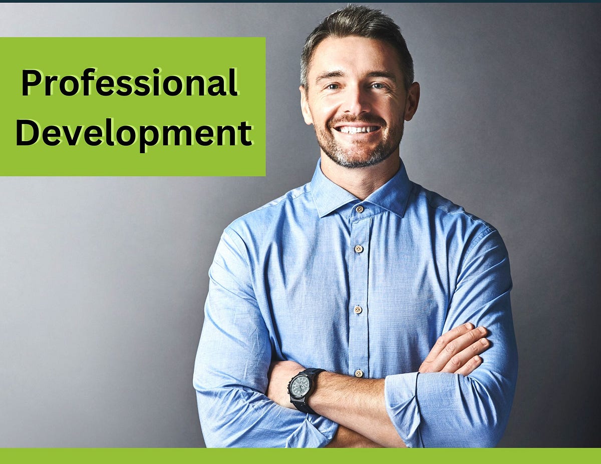 What is professional development and its benefits? | by MBA in banking ...
