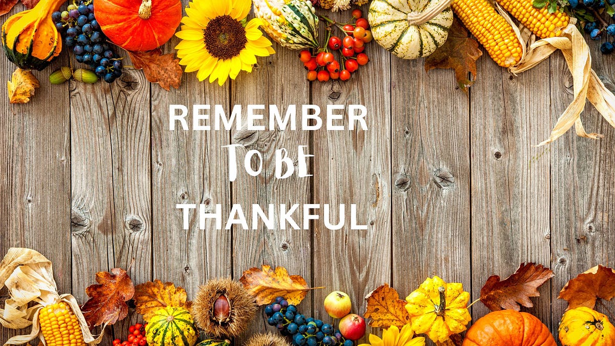 THANKSGIVING — A DAY OF REMEMBRANCE | by Amarlis Harmon | Nov, 2024 ...